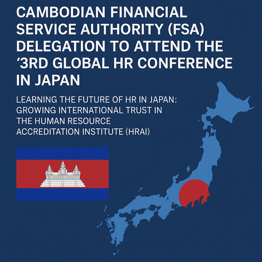 Cambodian Financial Service Authority (FSA) Delegation to Attend the ...